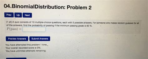 solved a quiz consists of 10 multiple choice questions each