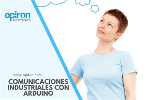 ¿qué Alternativas Hay Para Implementar Comunicaciones Industriales Con