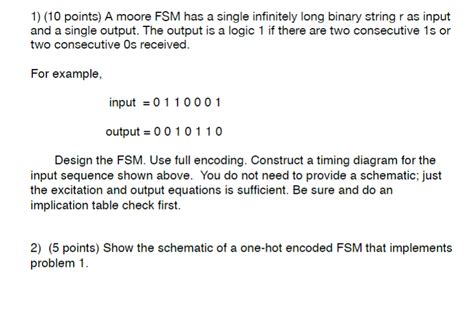 Solved 1 10 Points A Moore Fsm Has A Single Infinitely