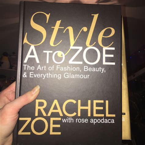 10 Things I Learned From Rachel Zoes Book Style A To Zoe Roostergnn