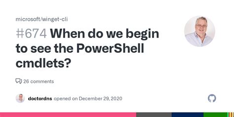 When Do We Begin To See The Powershell Cmdlets · Issue 674 · Microsoftwinget Cli · Github