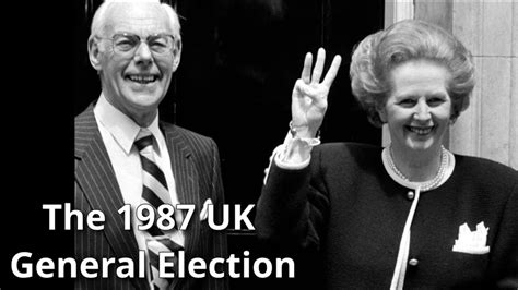 The 1987 Uk General Election Youtube