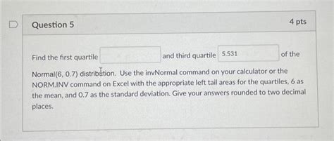 Solved Find The First Quartile And Third Quartile Of The Chegg Com