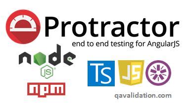 Protractor To Automate AngularJS Apps It S Benefits Qavalidation