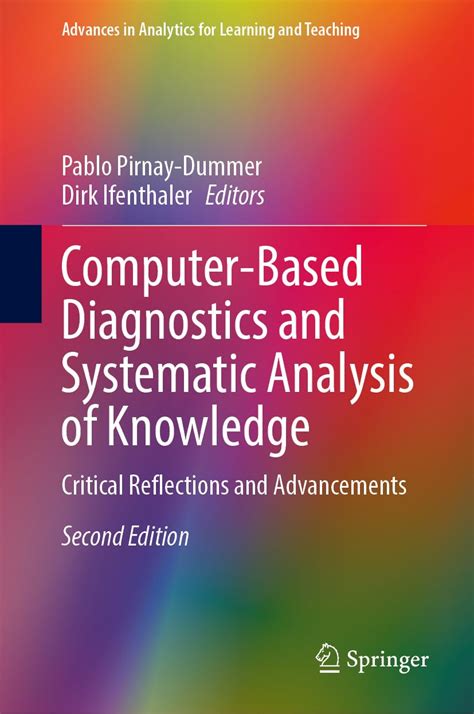 Computer Based Diagnostics And Systematic Analysis Of Knowledge
