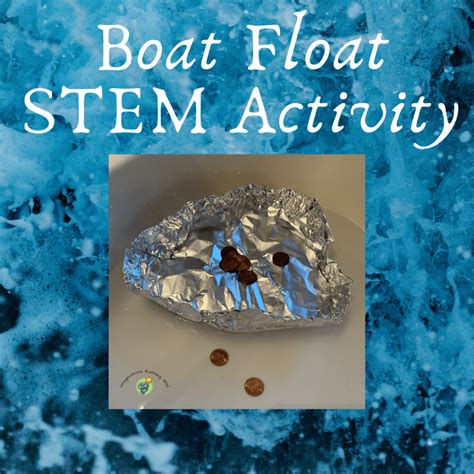 Boat Float Stem Activity Imaginations Running Wild