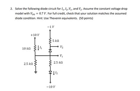 Solved Solve The Following Diode Circuit For V Chegg Com