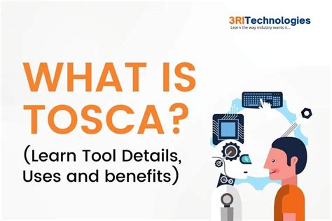 What Is Tosca Automation Tool 3ri Technologies Pvt Ltd