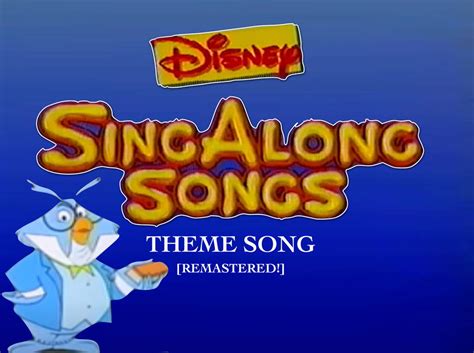 Disney S Sing Along Songs Theme Song Remastered By Smochdar On Deviantart