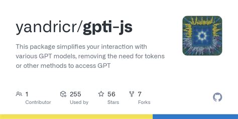 GitHub Yandricr Gpti Js This Package Simplifies Your Interaction With Various GPT Models