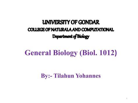 General Biology Ppt Chapter 1 2 1pptx Freshman Course Pptx