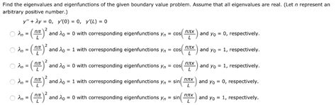 Solved Find The Eigenvalues And Eigenfunctions Of The Given