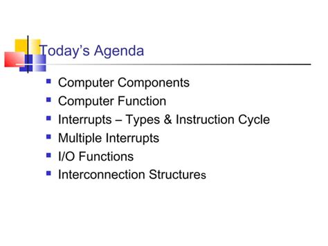 03 Top Level View Of Computer Function And Interconnection Ppt
