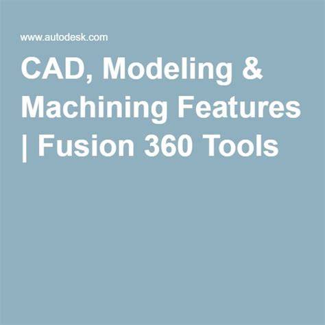 Cad Modeling And Machining Features Fusion 360 Tools
