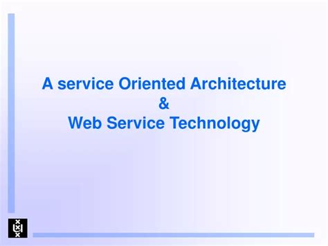 Ppt A Service Oriented Architecture And Web Service Technology Powerpoint Presentation Id9312241