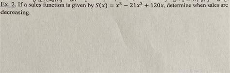 solved ex 2 if a sales function is given by