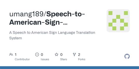 Github Umang189 Speech To American Sign Language Translator System A Speech To American Sign