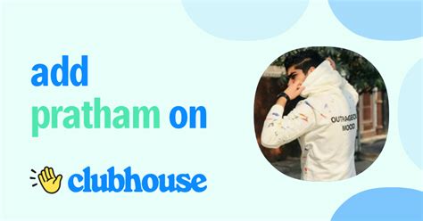 Pratham Garg Clubhouse