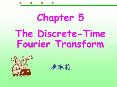 PPT Chapter The Discrete Time Fourier Transform PowerPoint Presentation ID