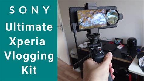 Ultimate Xperia Vlogging Kit Youtube