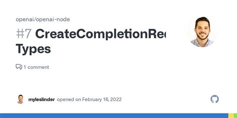 Createcompletionrequest Types · Issue 7 · Openaiopenai Node · Github
