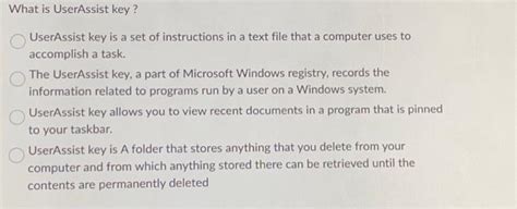 Solved What Is Userassist Key Userassist Key Is A Set Of