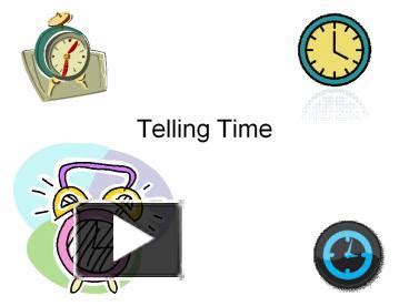 Telling Time Presentation Free To Download