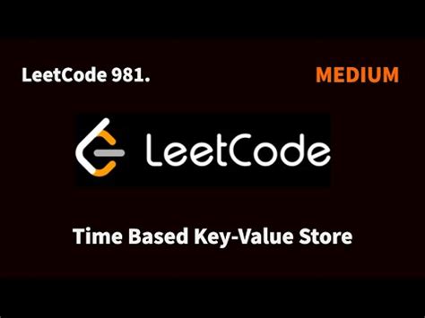 LeetCode Time Based Key Value Store C YouTube
