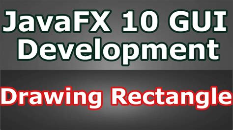 Learn Javafx 10 Gui Drawing Rectangle And Quadcurve 4 Youtube