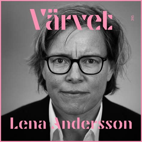 593 Lena Andersson Värvet Lyssna Här