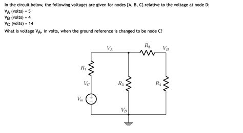 [solved] in the circuit below the following voltages are