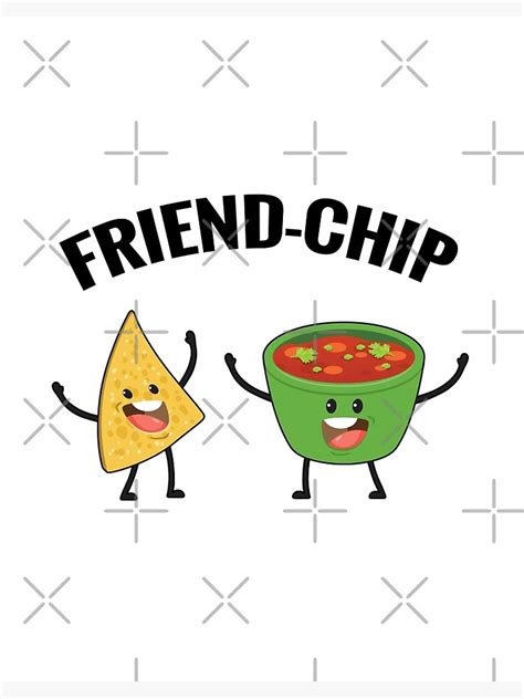 Chips And Salsa Kawaii Faces Friend Chip Art Board Print For Sale By Estellestar Redbubble