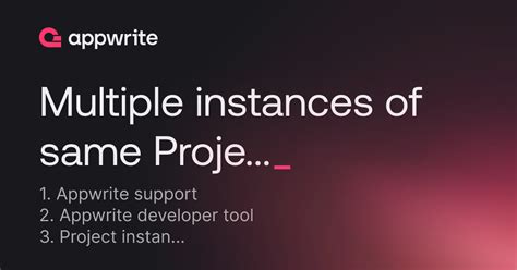 Multiple Instances Of Same Project Threads Appwrite