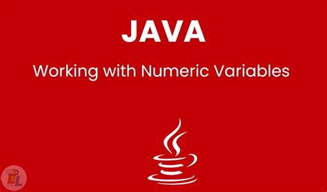 Working With Numeric Variables In Java Java Float Value Variables