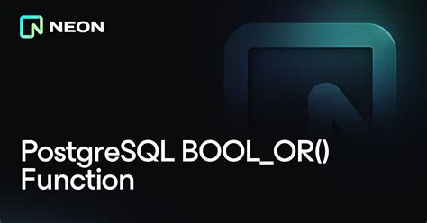 Postgresql Boolor Function