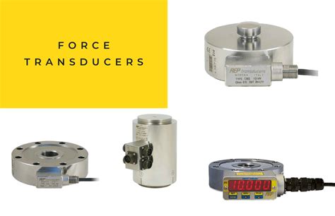 Force Transducers Piezoelectric Sensors Or Strain Gauge Sensors