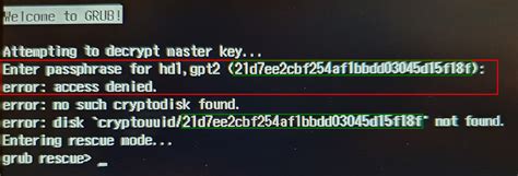 Updated Grub Cant Boot Into Encrypted Installation Kernel Boot