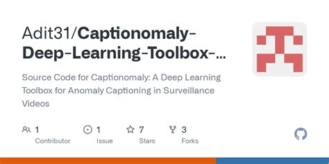 Github Adit31captionomaly Deep Learning Toolbox For Anomaly