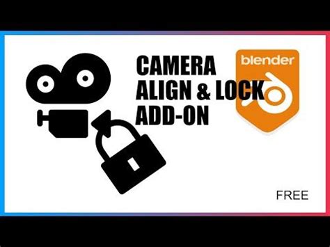Blender Add On Align Camera To Viewport And View Lock YouTube Alignment Blender Ads