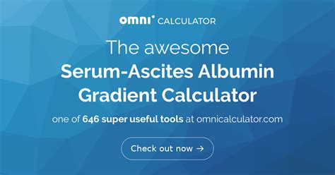 Serum Ascites Albumin Gradient Calculator Omni