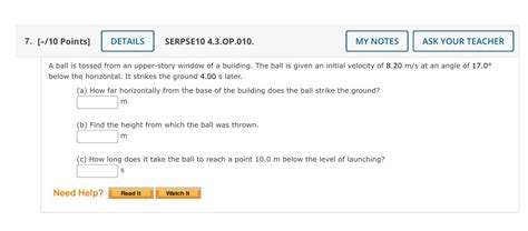 Solved A Ball Is Tossed From An Upper Story Window Of A