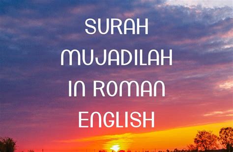 Surah Mujadilah In Roman English Quran In Roman English