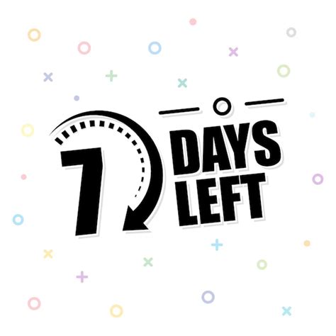 Premium Vector 7 Days Left Timer Icon Vector Emblem 7 Days Left In Flat Style Vector Illustration