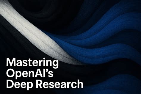 Mastering Openais Deep Research Webinar