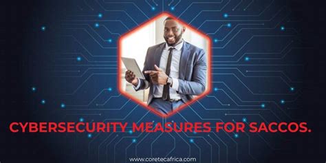 Cybersecurity Measures Saccos Should Take