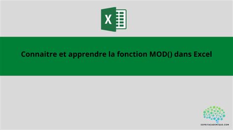 Connaitre et apprendre la fonction MOD dans Excel EspritAcadémique