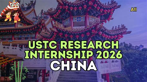 Ustc Research Internship 2026 In China Fully Funded International Opportunity Scholarships Future