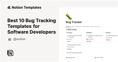 Best 10 Bug Tracking Templates For Software Developers Notion Template Marketplace