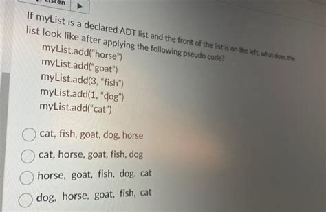 Solved It Mylist Is A Declared Adt List And The Front Of The