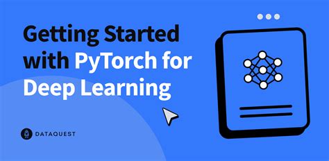 Pytorch For Deep Learning Dataquest